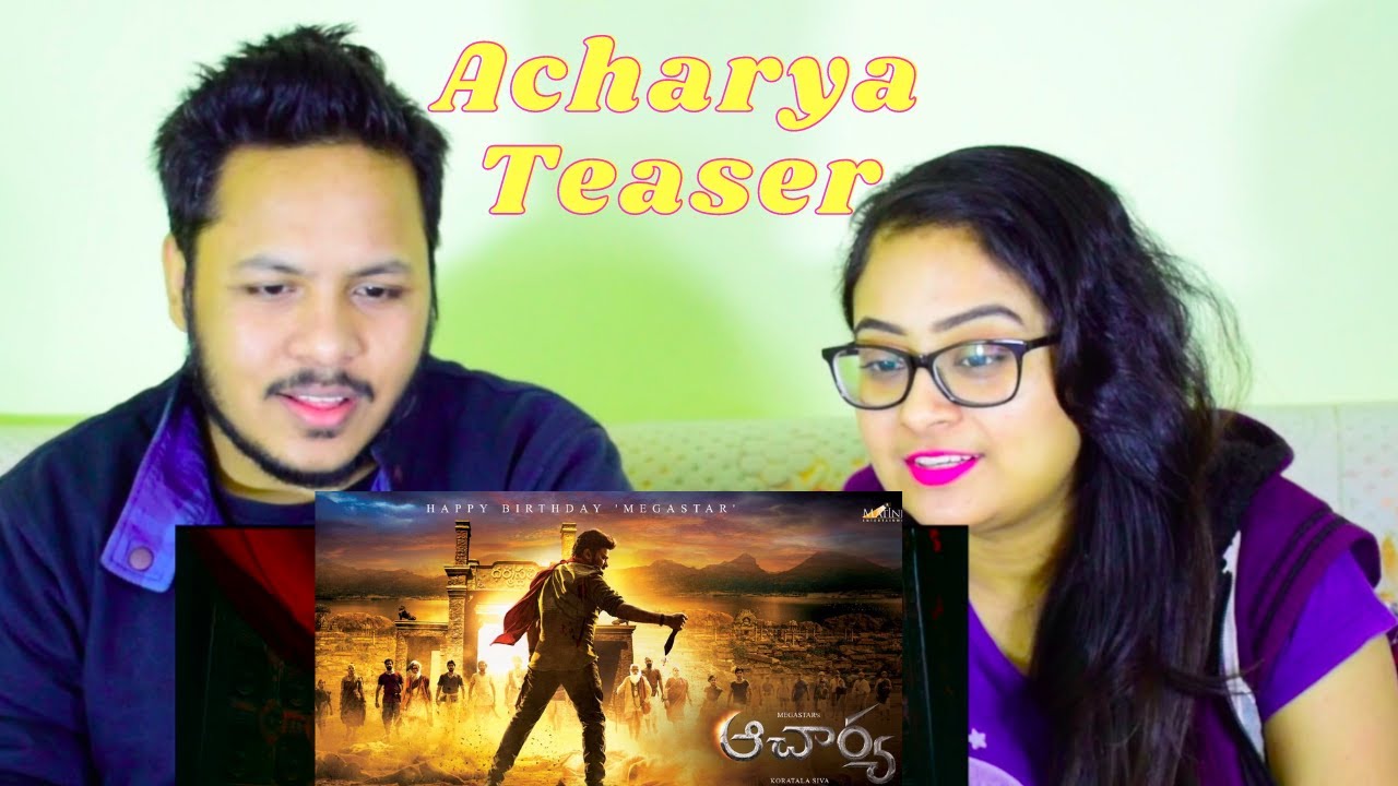 Acharya Teaser REACTION | Megastar Chiranjeevi | Koratala Siva ...