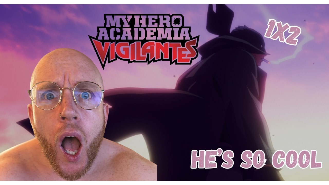 Knuckle Duster is CRAZY!!! | MHA Vigilante Episode 2 reaction - YouTube
