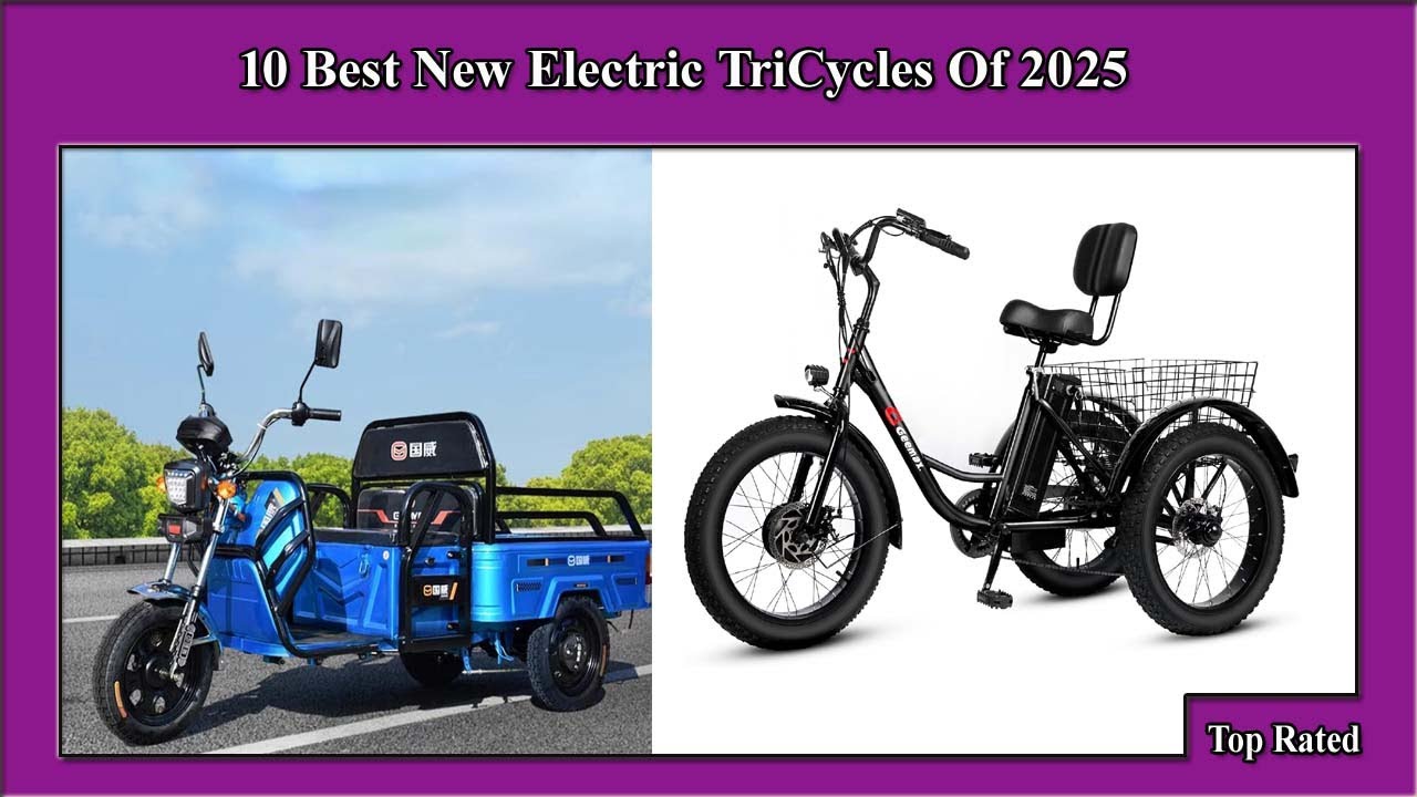 10 Best New Electric TriCycles Of 2025 - YouTube