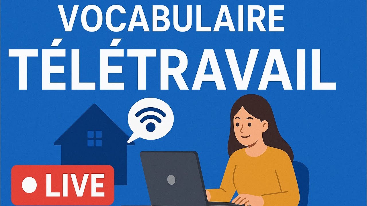 Vocabulaire lié au télétravail en anglais+ traduction française et ...
