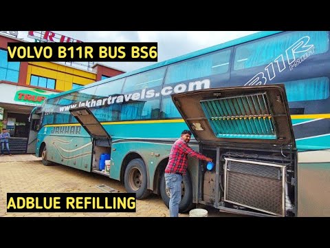 VOLVO B11R ASIA’S LONGEST BUS BS6 ADBLUE REFILLING - YouTube