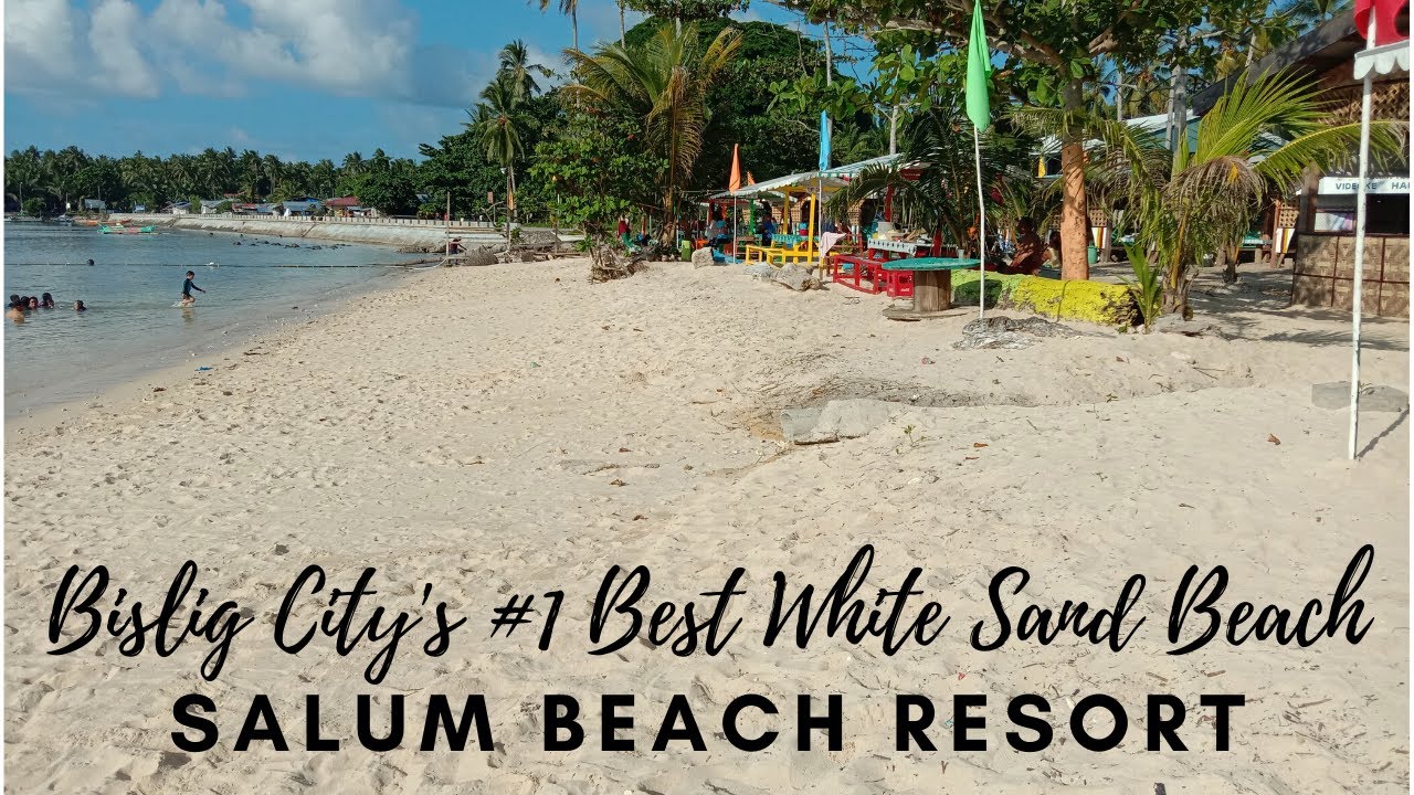 Bislig City's #1 Best White Sand Beach (Salum Beach Resort) - YouTube