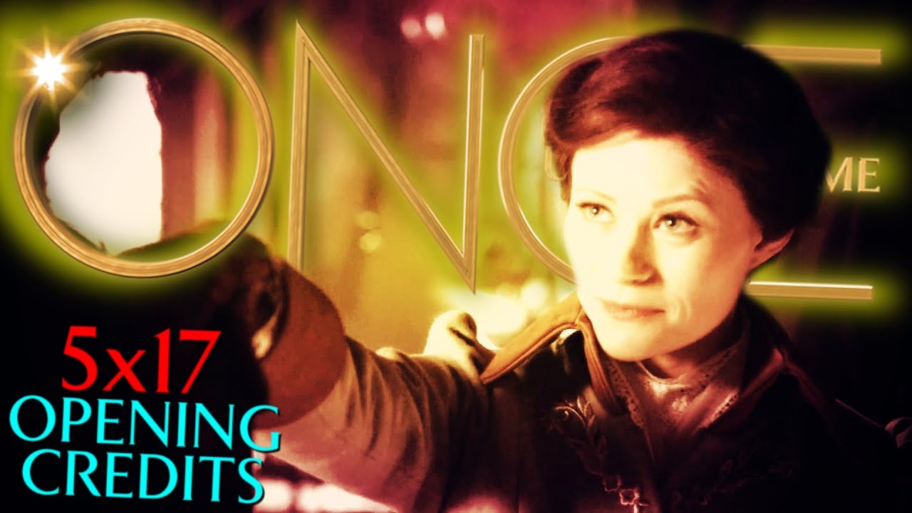 Once Upon a Time [5x17] - Her Handsome Hero - Opening Credits (REMAKE ...
