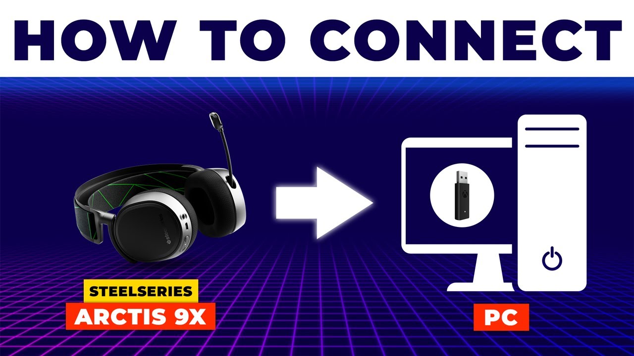 How To Connect SteelSeries Arctis 9X To PC With Xbox Wireless Adapter ...