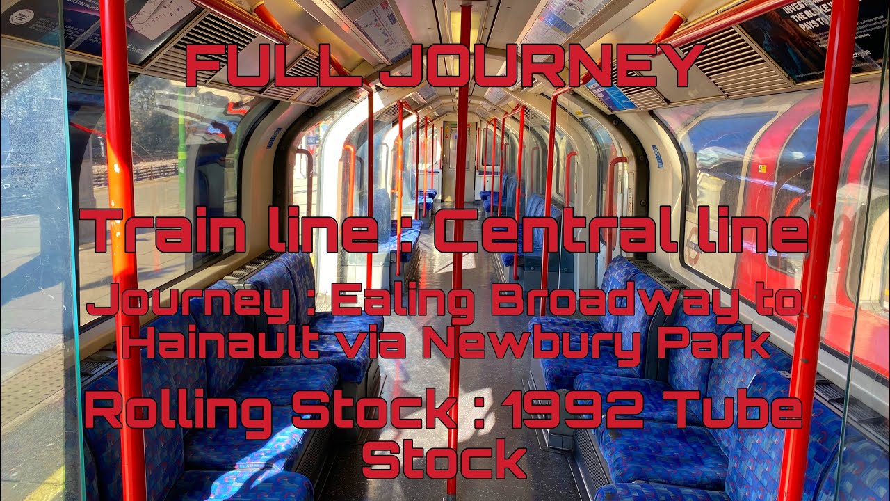Central line from Ealing Broadway to Hainault via Newbury Park | Full ...