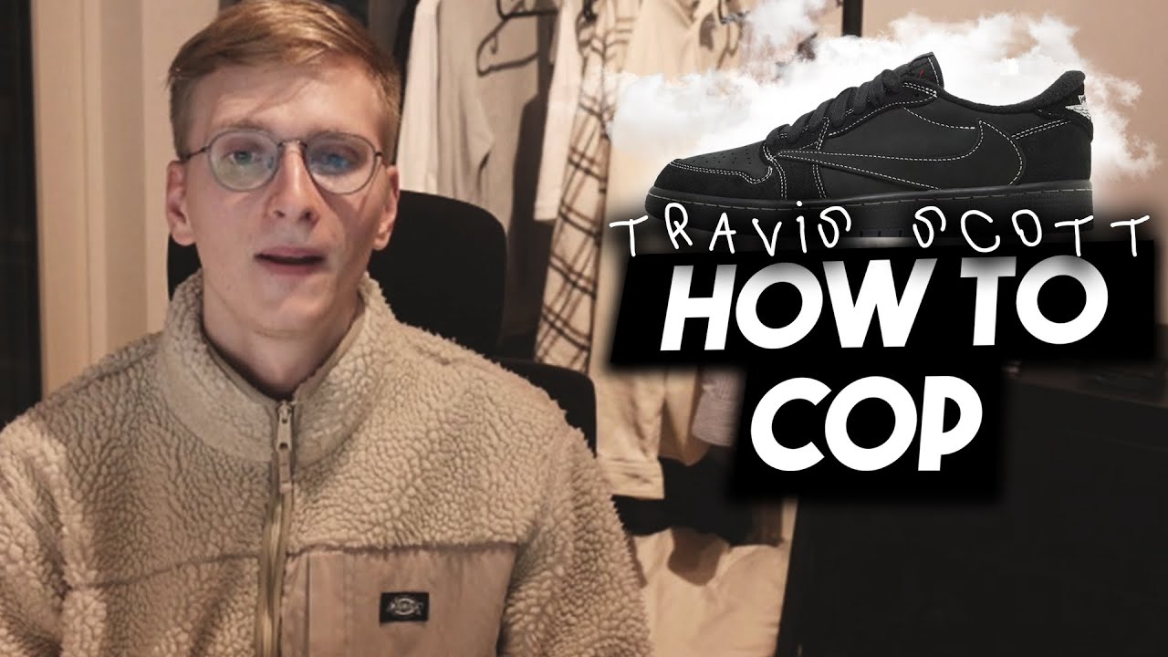 HOW TO COP: TRAVIS x JORDAN 1 LOW BLACK PHANTOM - YouTube