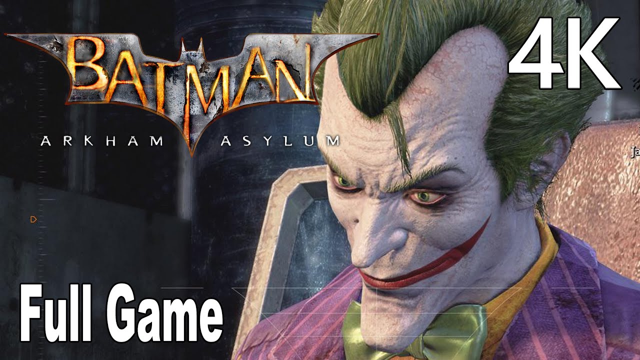 Batman Arkham Asylum Full Game Walkthrough 4K - YouTube
