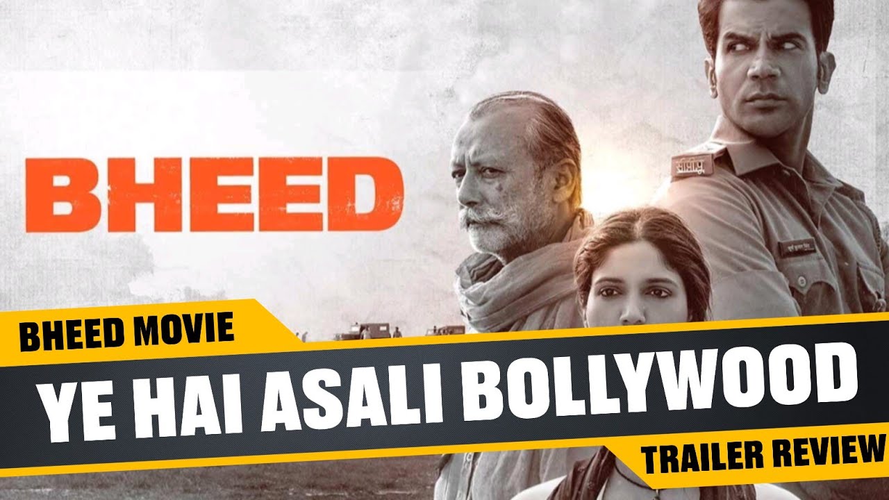 BHEED Movie Trailer Review | Raj Kumar Rao New Movie 'Bheed' , Direct ...