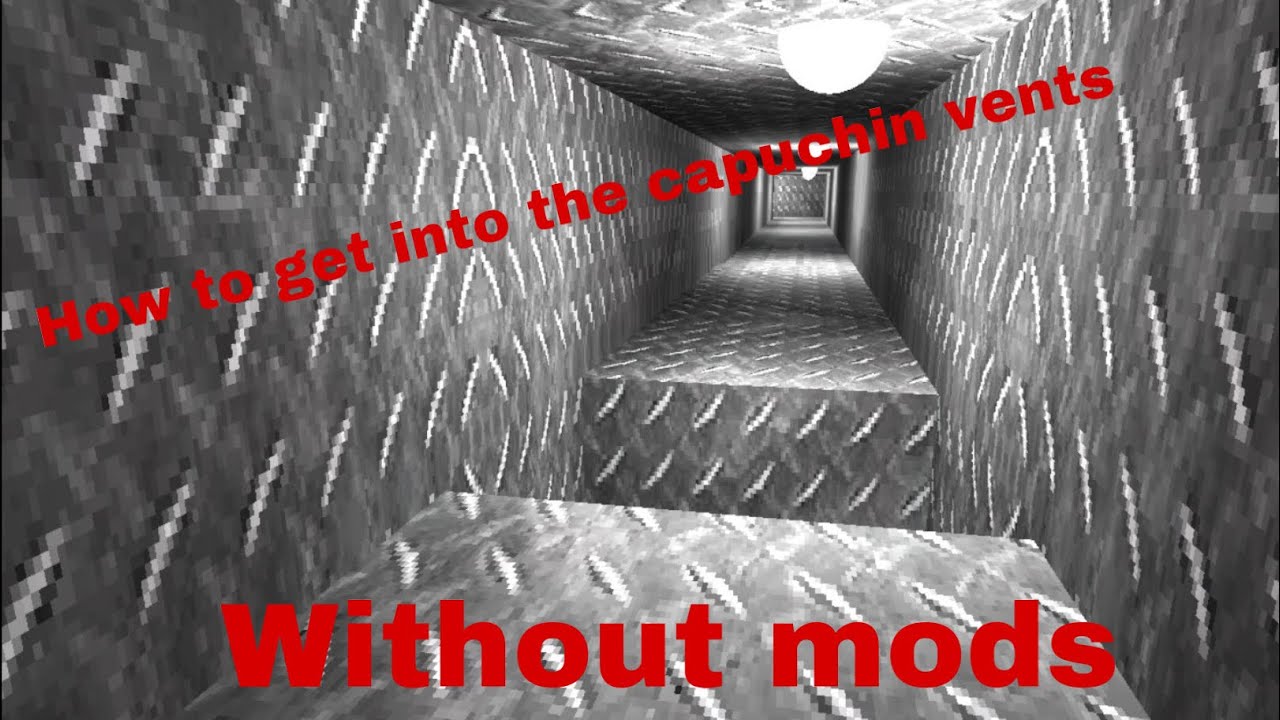 How to get into the capuchin vents (no mods) - YouTube