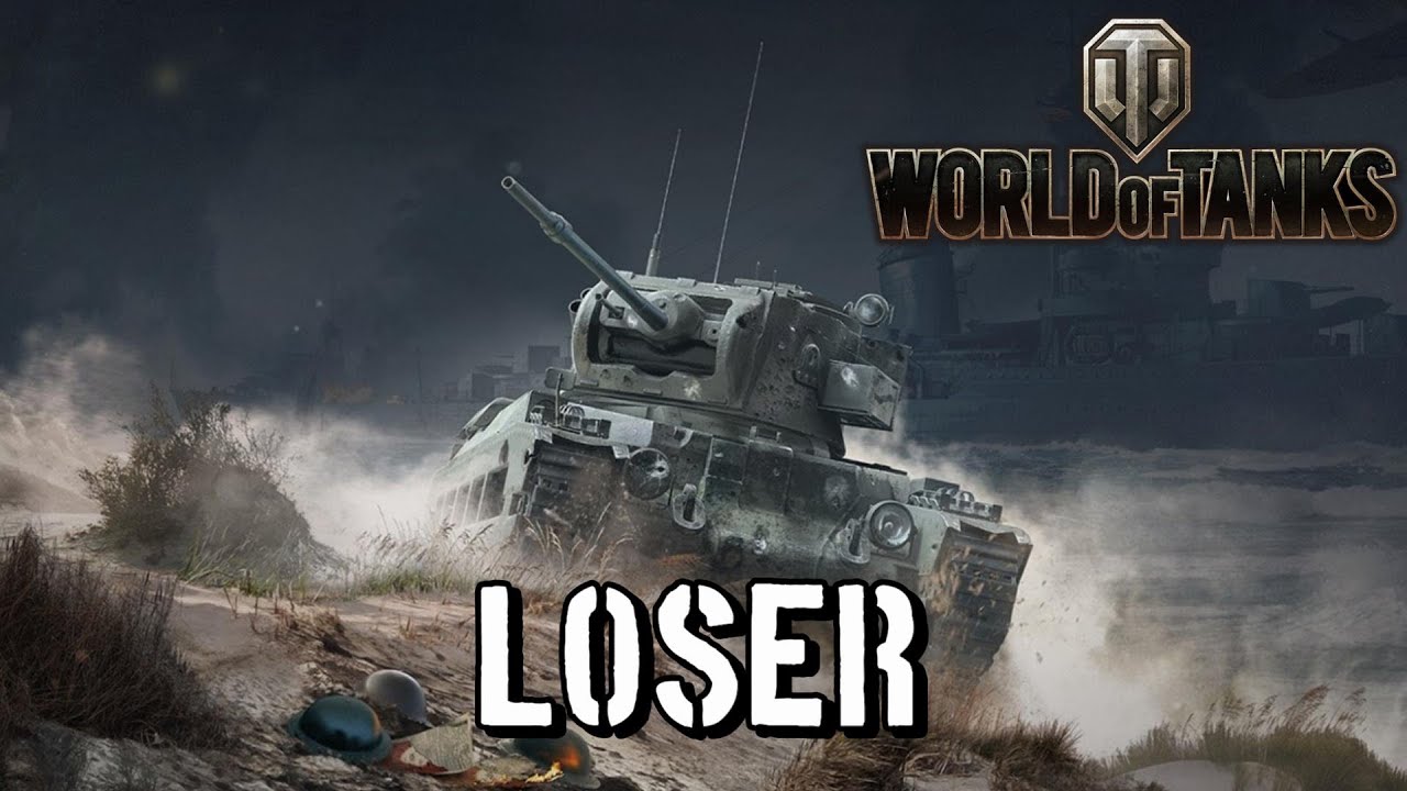 World of Tanks - Loser - YouTube