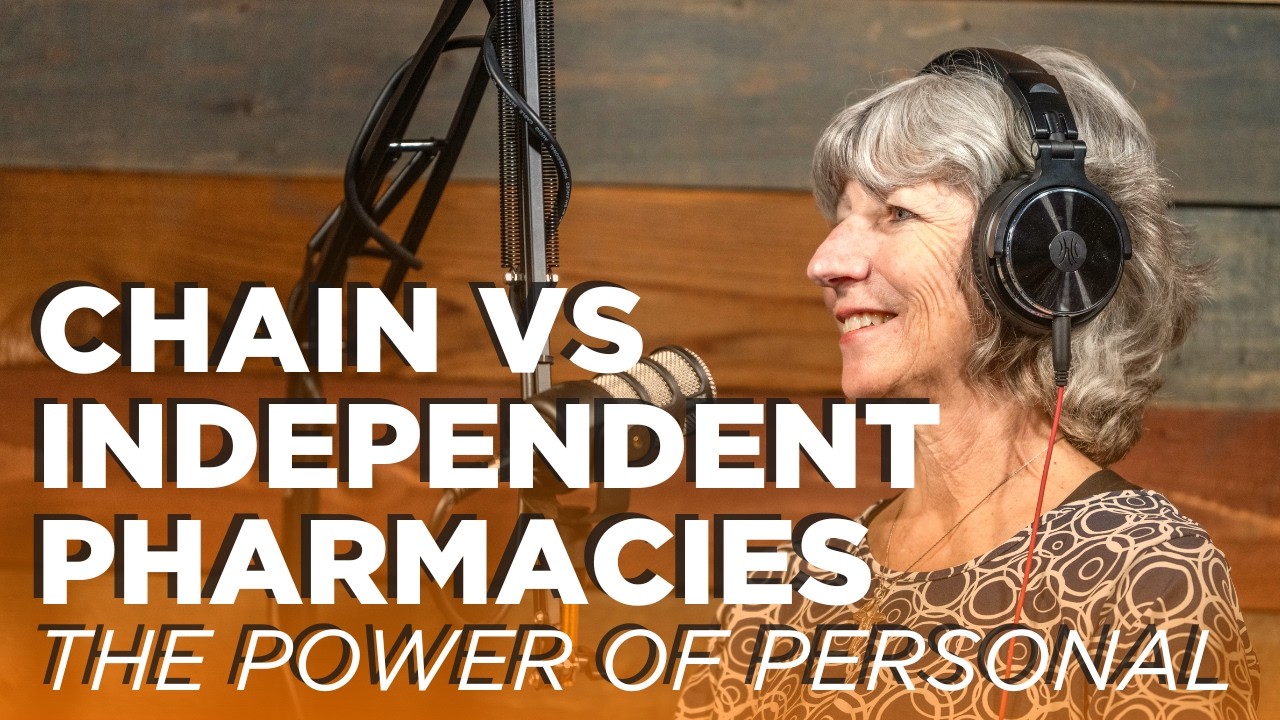 #135 The Power of Personalized Medicine: Independent vs. Chain ...