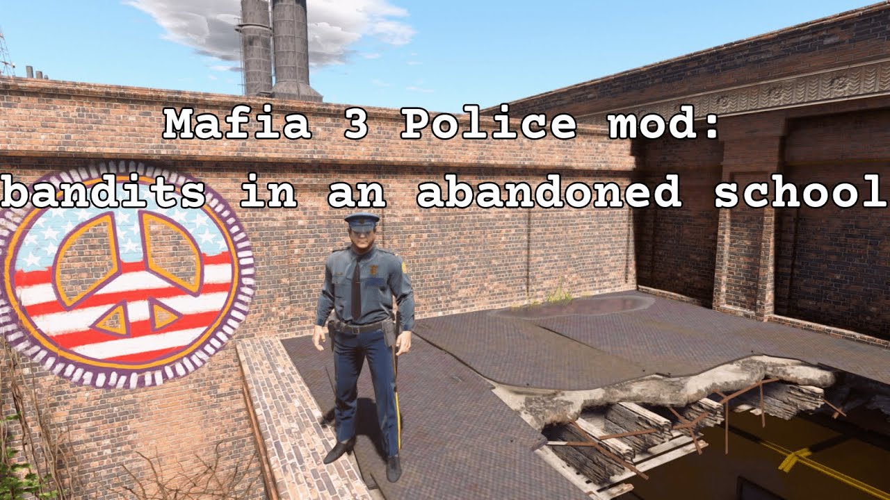 Mafia 3 police mod: bandits in an abandoned school - YouTube