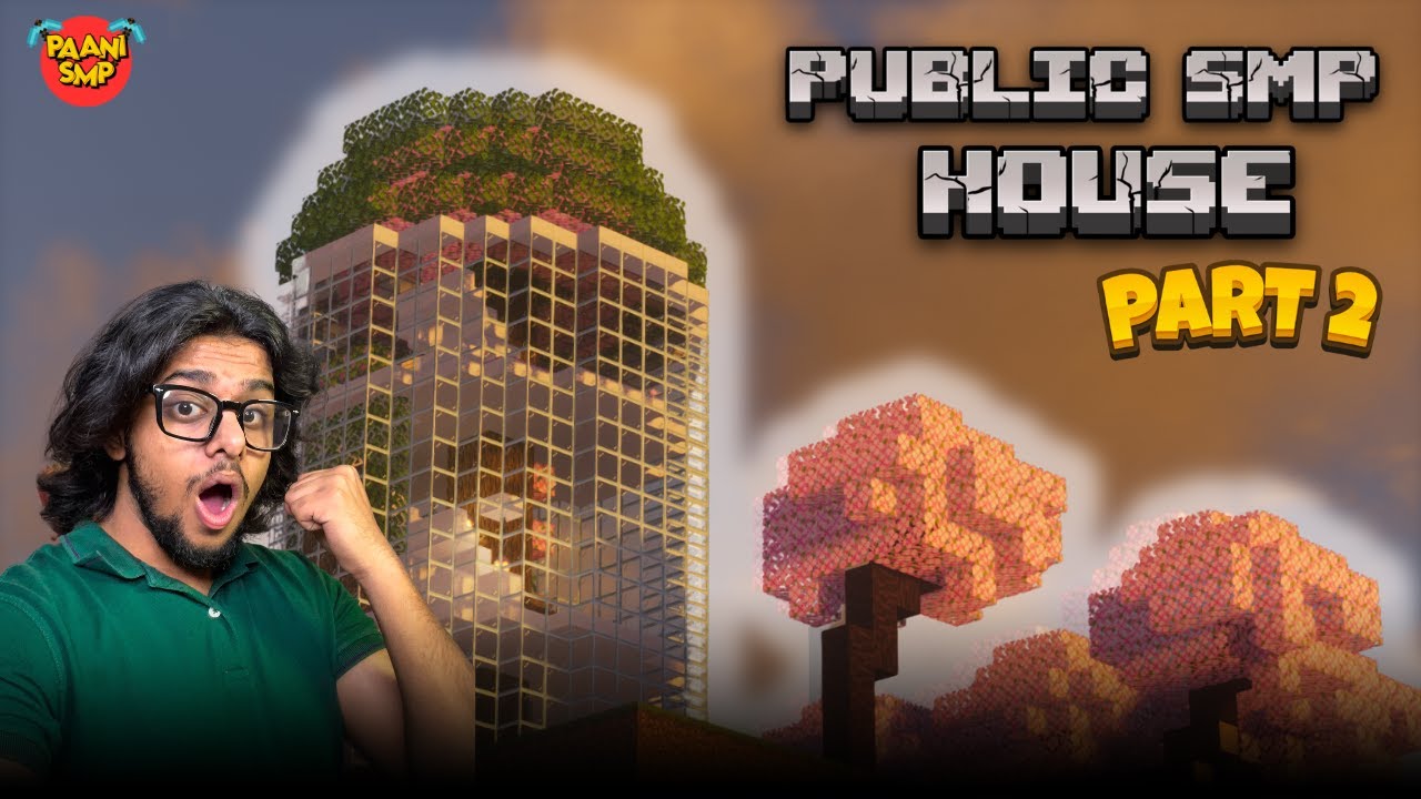 MAKING DREAM HOUSE IN MINECRAFT PART 2 | PUBLIC SMP - YouTube