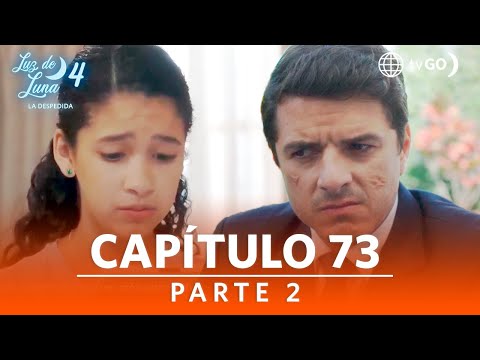 Luz de Luna 4 | Temporada 4 | Capítulo 73 | Parte 2 | América