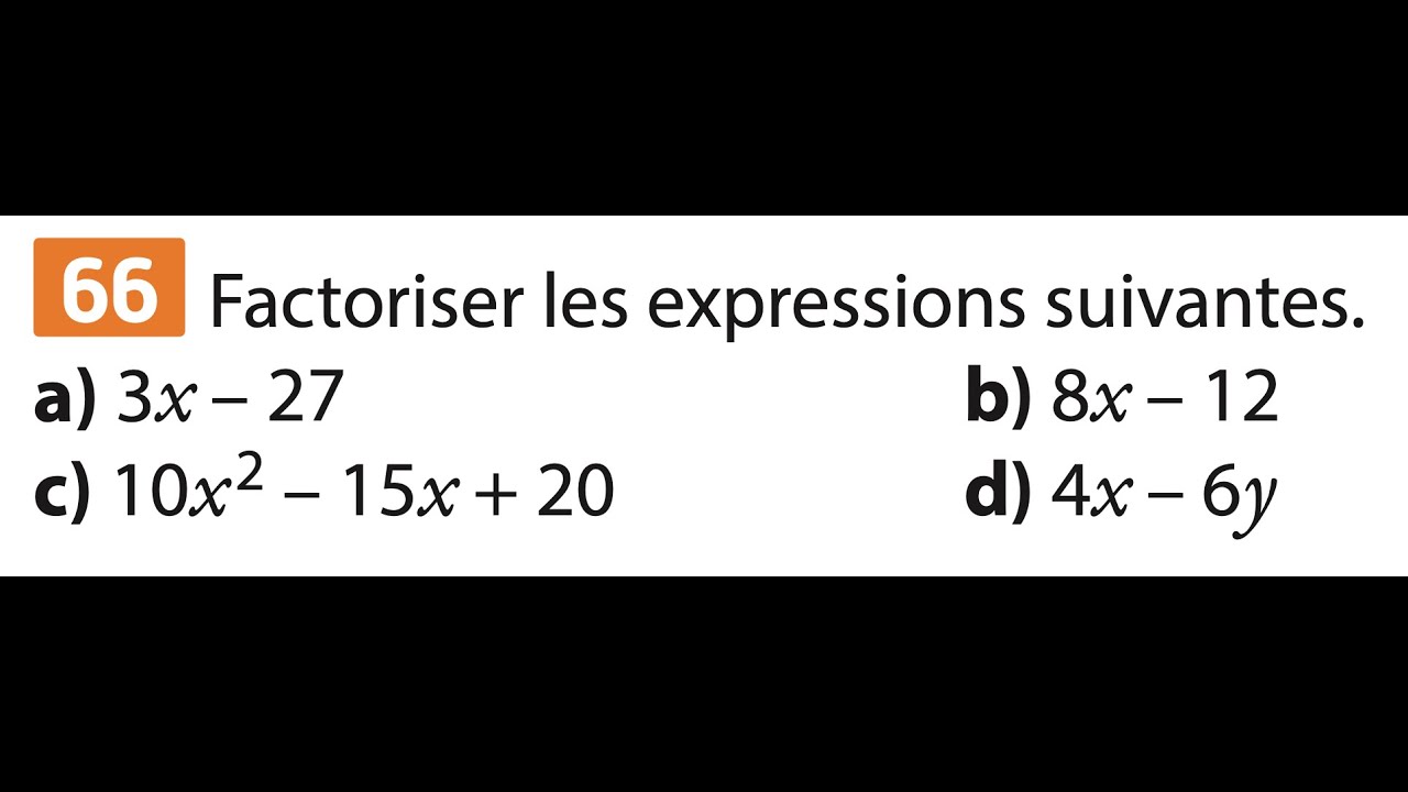 Seconde Calcul Littéral, Factorisation, Exercice 3 : les fondamentaux du collège - YouTube