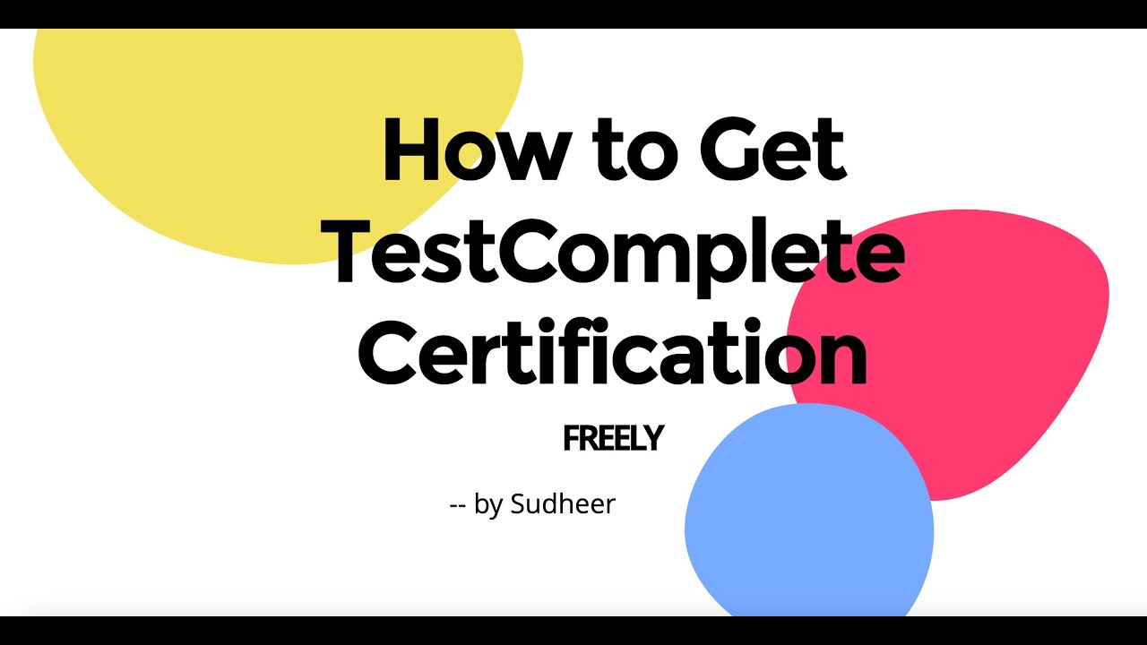 How To Get Testcomplete Certification Free Youtube 0259