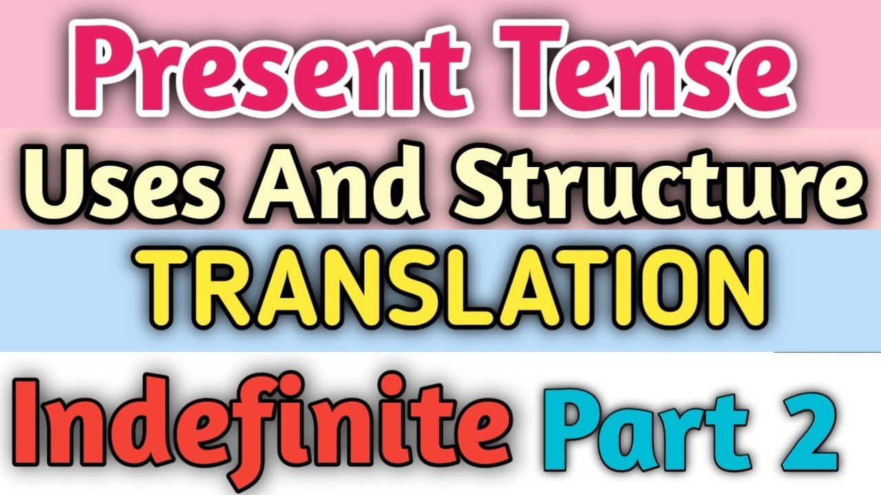 Tense | Present Tense | Complete present Indefinite tense with example ...