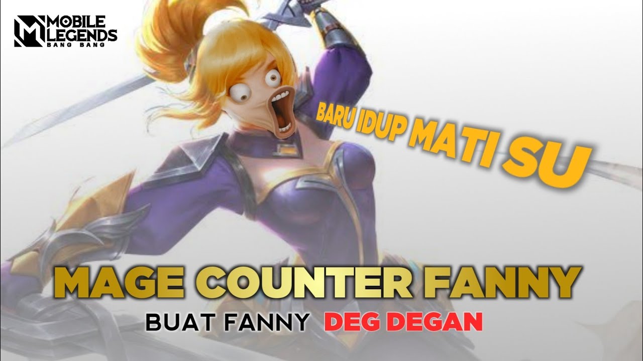 Mage Pengcounter Fany - YouTube