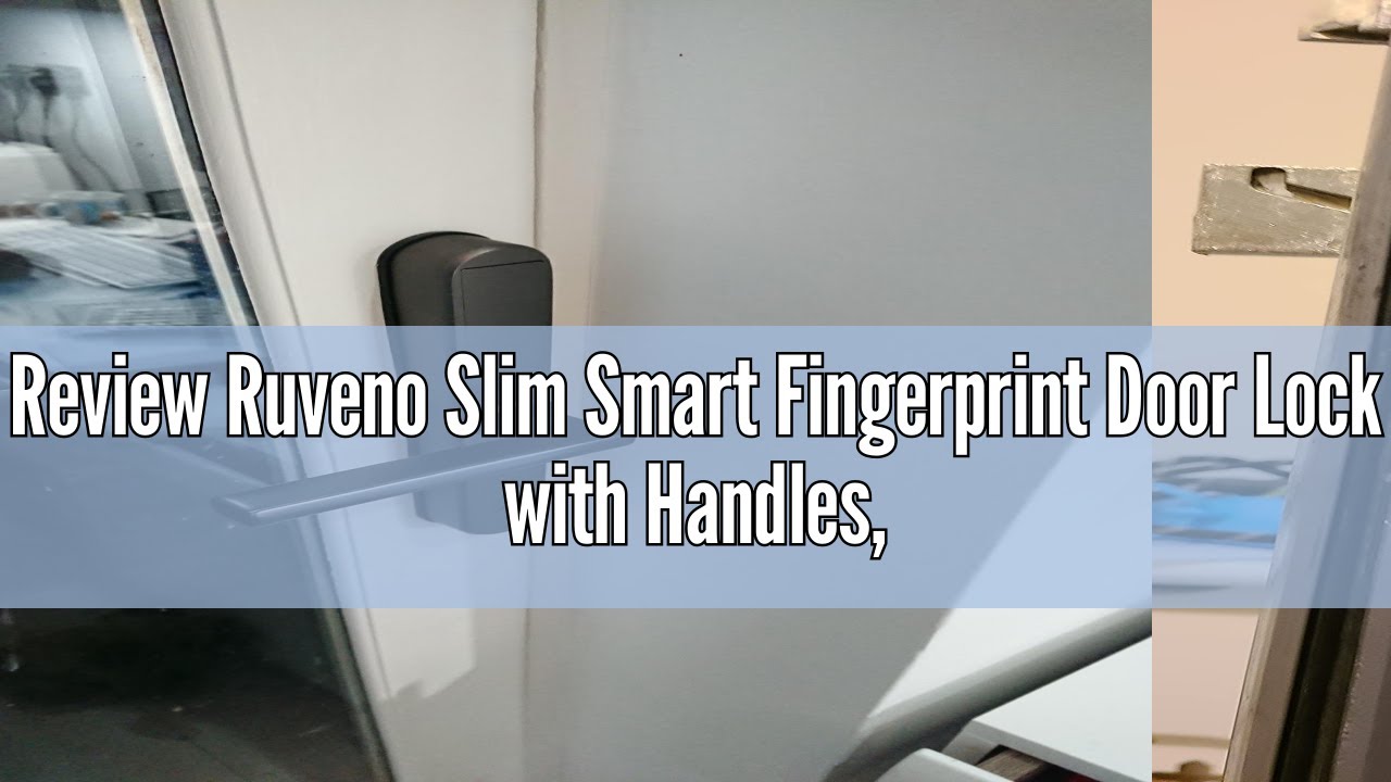 Review Ruveno Slim Smart Fingerprint Door Lock with Handles, Keyless ...