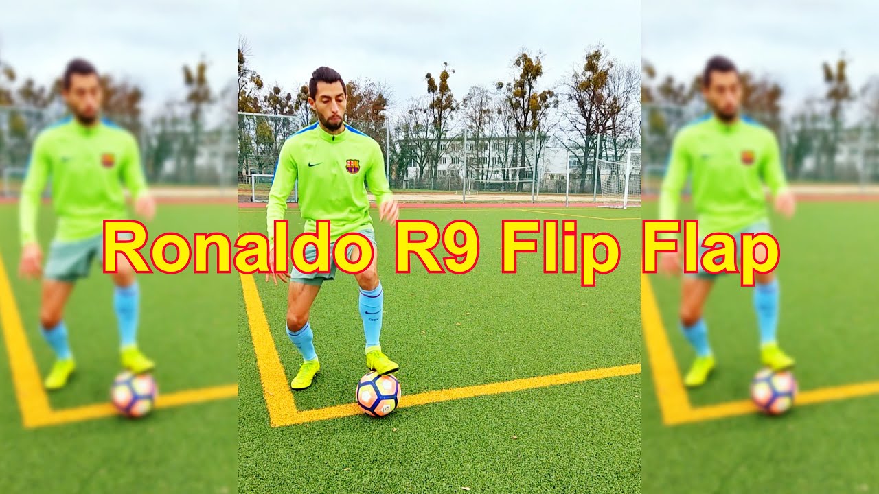 How to do the Ronaldo R9 Flip Flap Tutorial - YouTube