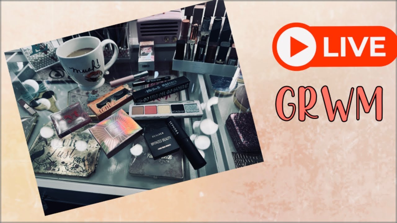 Live GRWM!!! Mom’s Here! Let’s Catch Up! - YouTube