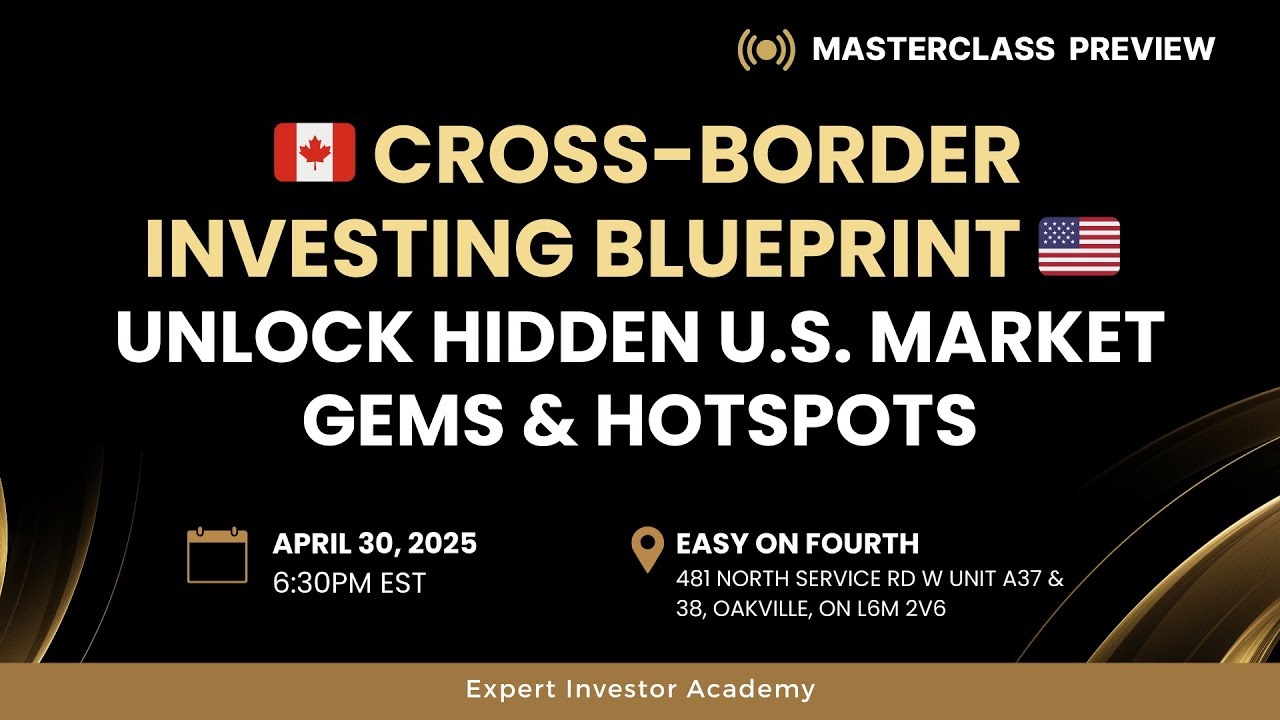 🇨🇦 Cross-Border Investing BluePrint 🇺🇸 Unlock Hidden U.S. Market Gems ...