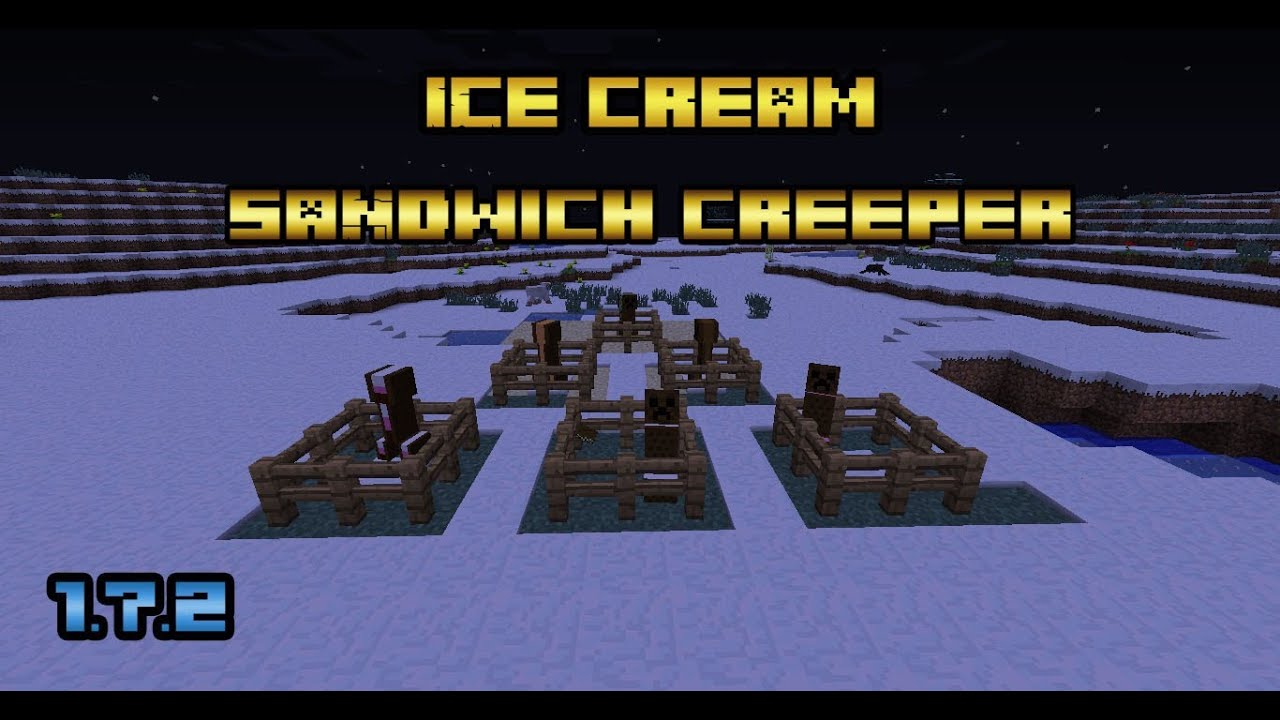 Ice cream sandwich creeper mod minecraft 1.6.4/1.7.2 - YouTube