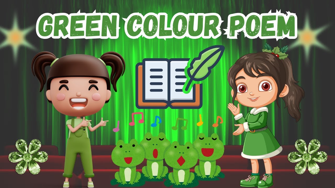 Green Colour Poem For Toddlers | Green Colour Song | Boom Boom Kidz TV ...