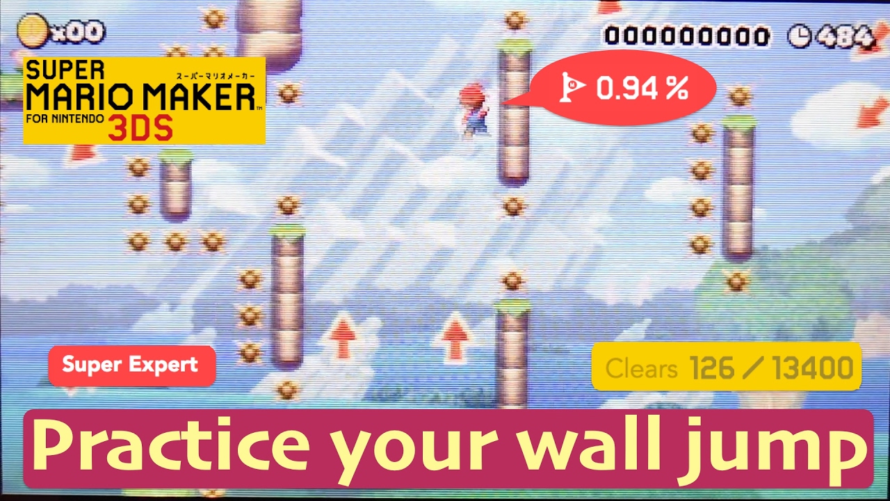[GAMEPLAY 43] Nintendo Super Mario Maker 3ds Practice your wall jump ...