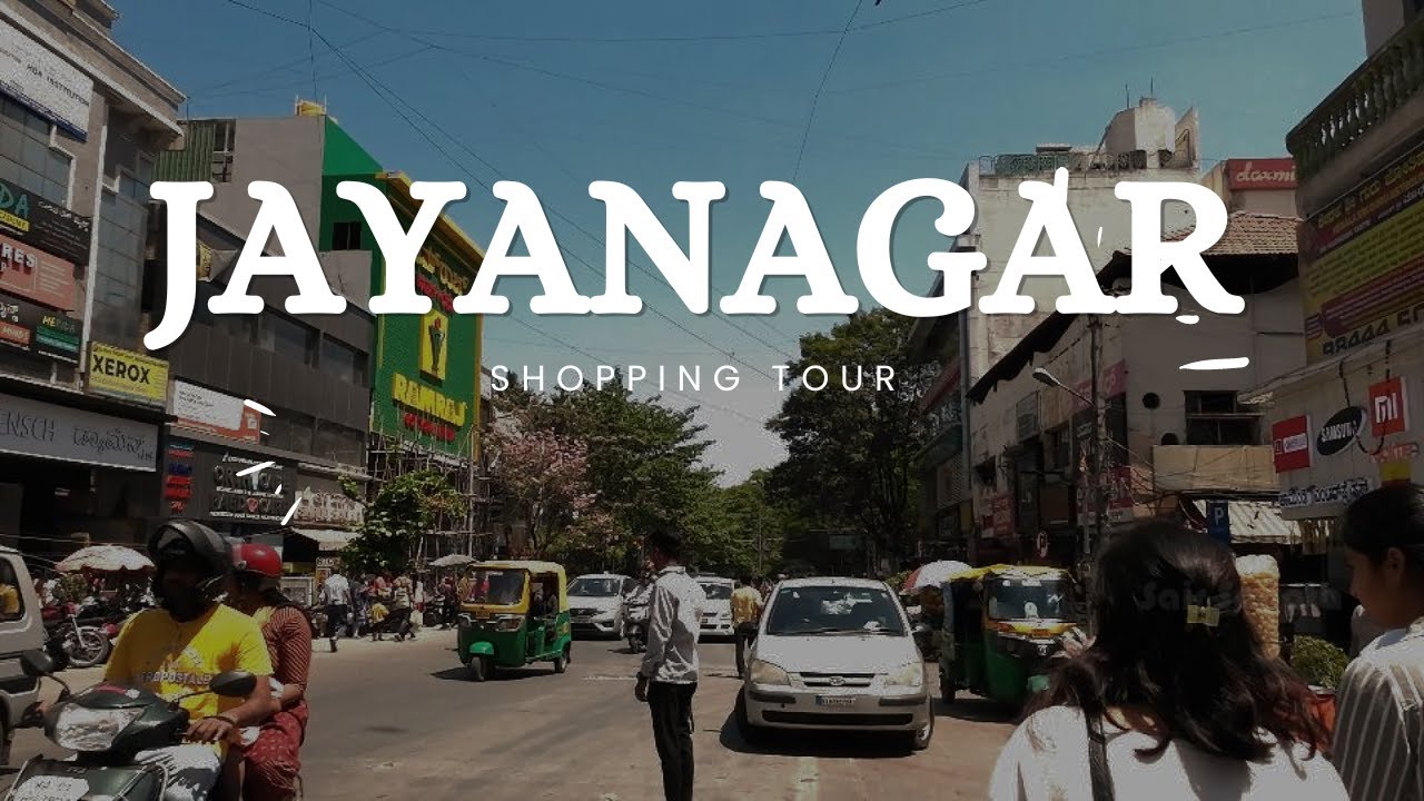 Jayanagar 4th Block Shopping Tour | Street Shopping Bangalore - YouTube
