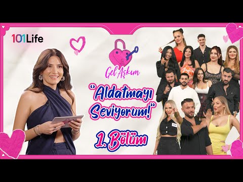 ''Aldatmayı Seviyorum'' I Gel Aşkım 1. Bölüm