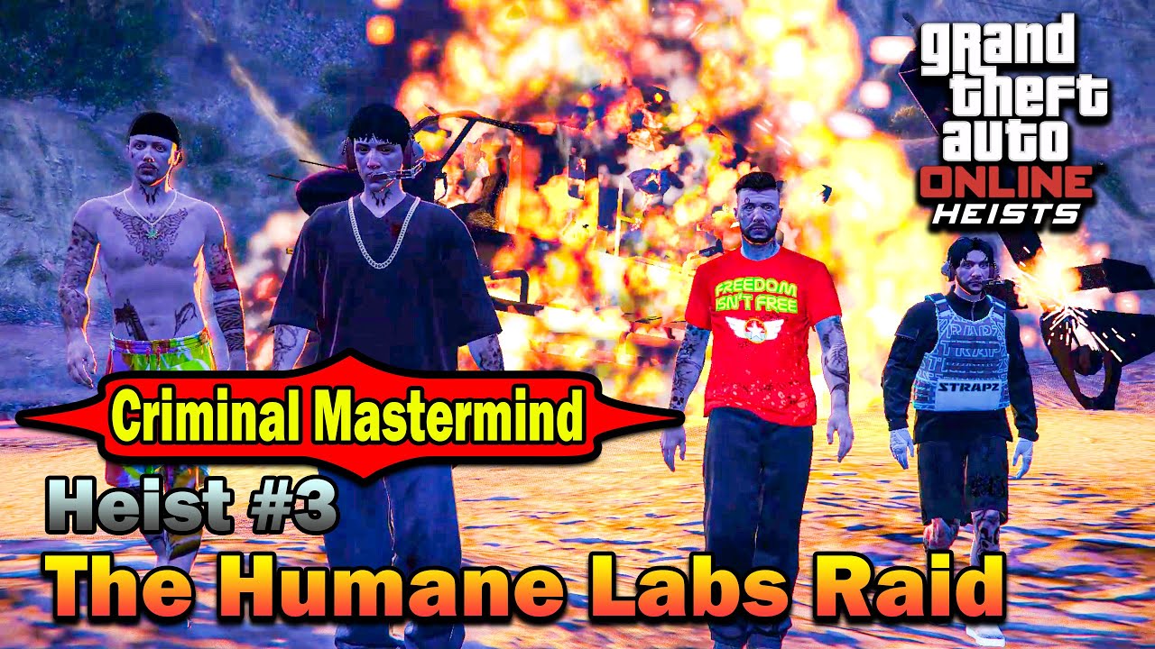 GTA Online Heist #3 - The Humane Labs Raid (Elite Challenge & Criminal ...