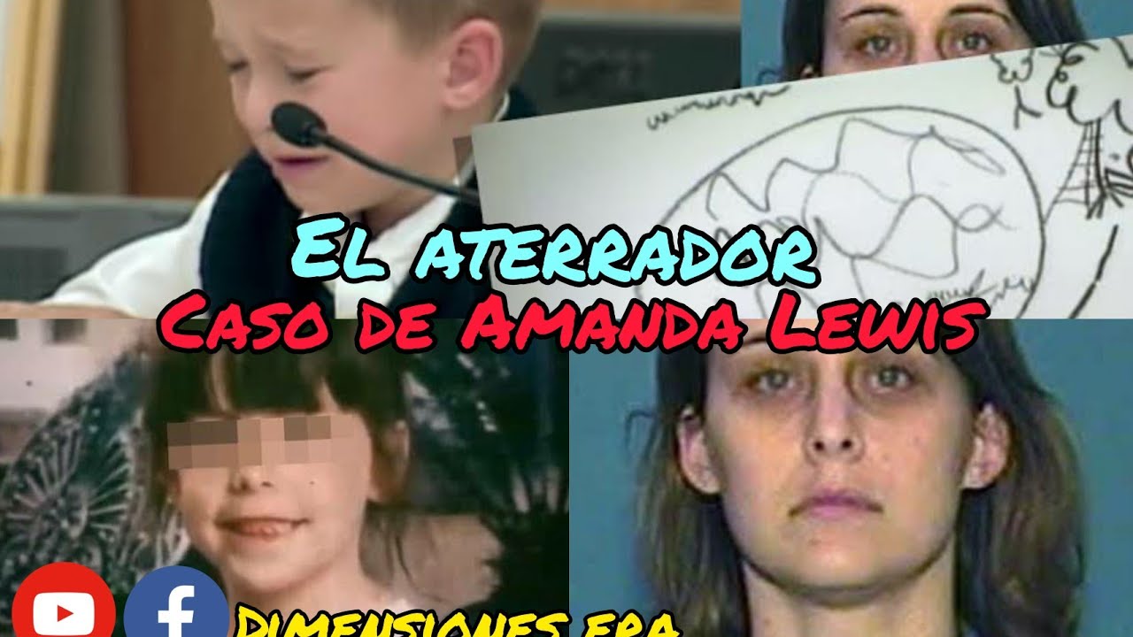 EL CASO DE AMANDA LEWIS (LA MADRE QUE MATO A SU PROPIA HIJA ) - YouTube