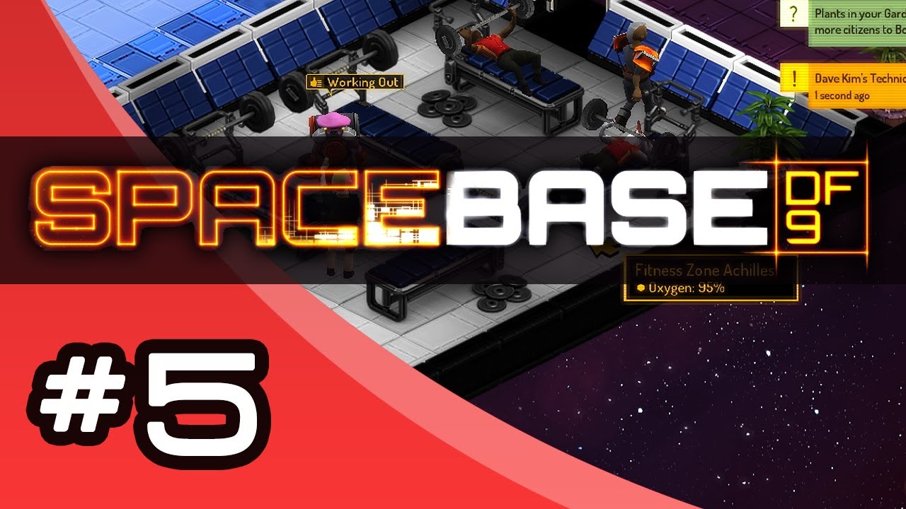 Spacebase DF-9: Let's Play #5 - YouTube