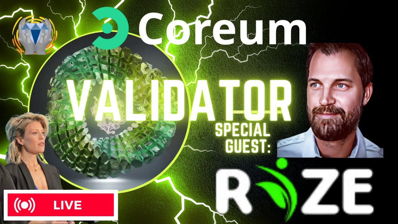 Coreum Validator ($CORE) special guest: Rize - YouTube