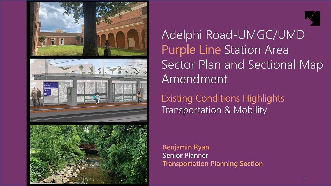 Adelphi Road Sector Plan - Existing Conditions Highlights ...