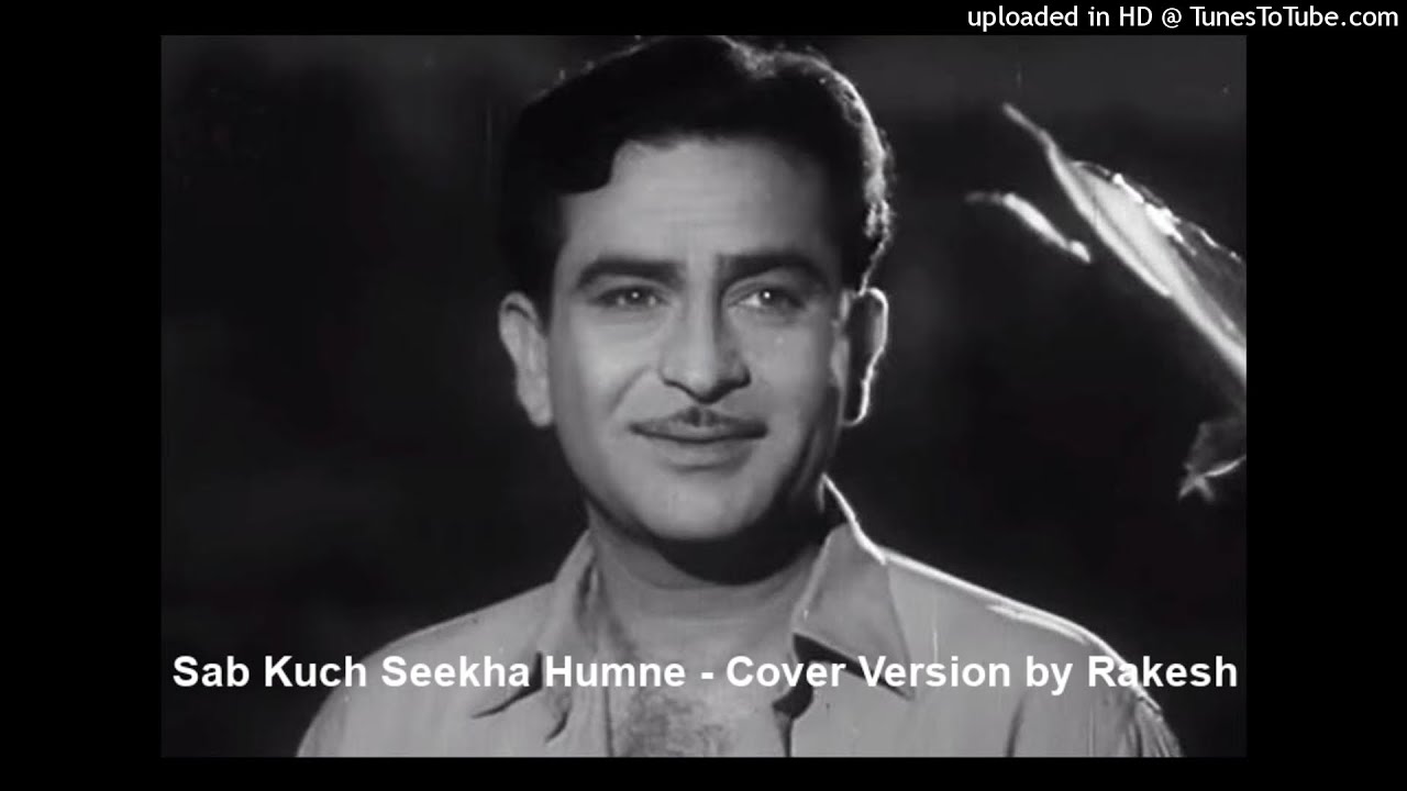 Sab Kuch Seekha Humne - Cover Version by Rakesh - YouTube