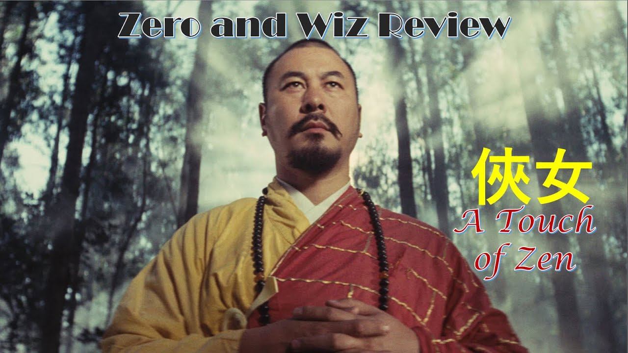 Review - A Touch of Zen (w/ Zero) - YouTube