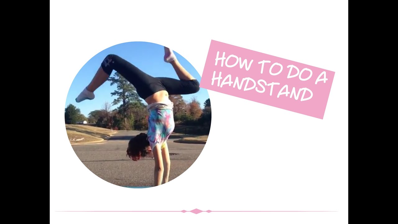 How To Do A Handstand - YouTube