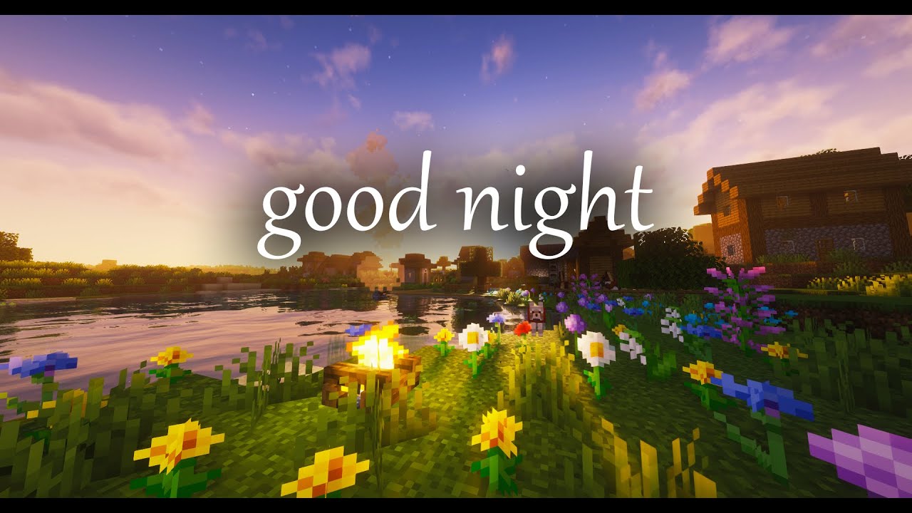 goodnight... minecraft music to help you sleep - YouTube