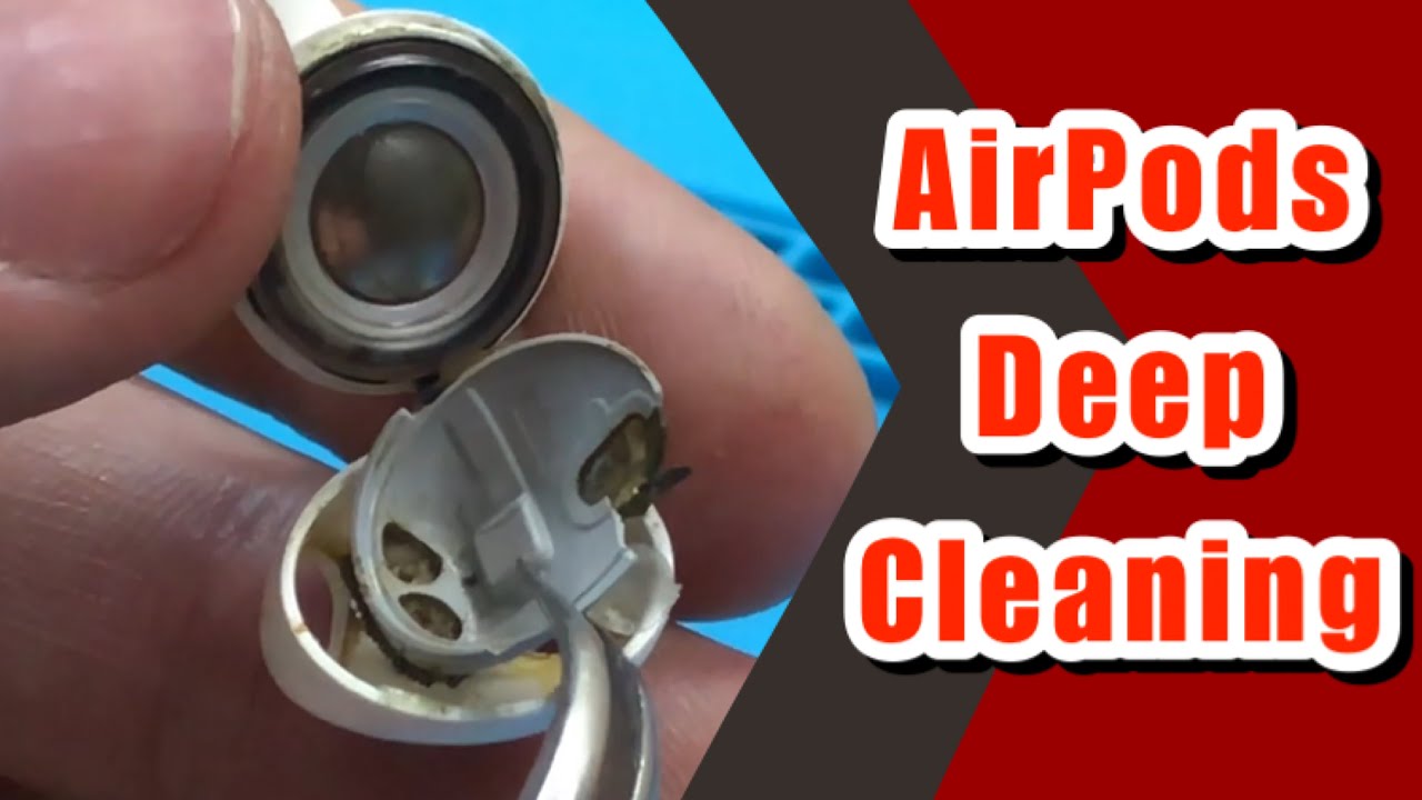 How to Clean Airpods - Deep Cleaning Airpods 2 - YouTube