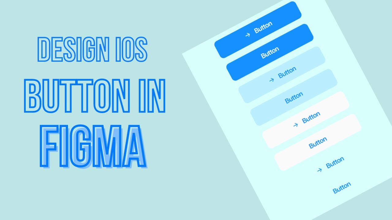 How to Create Button in Figma For IOS Light Mode Tutorial 1 , UI / UX ...