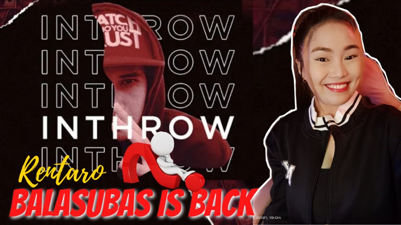 BALASUBAS IS BACK | REN - INTHROW (Official Music Video) Reviews and ...