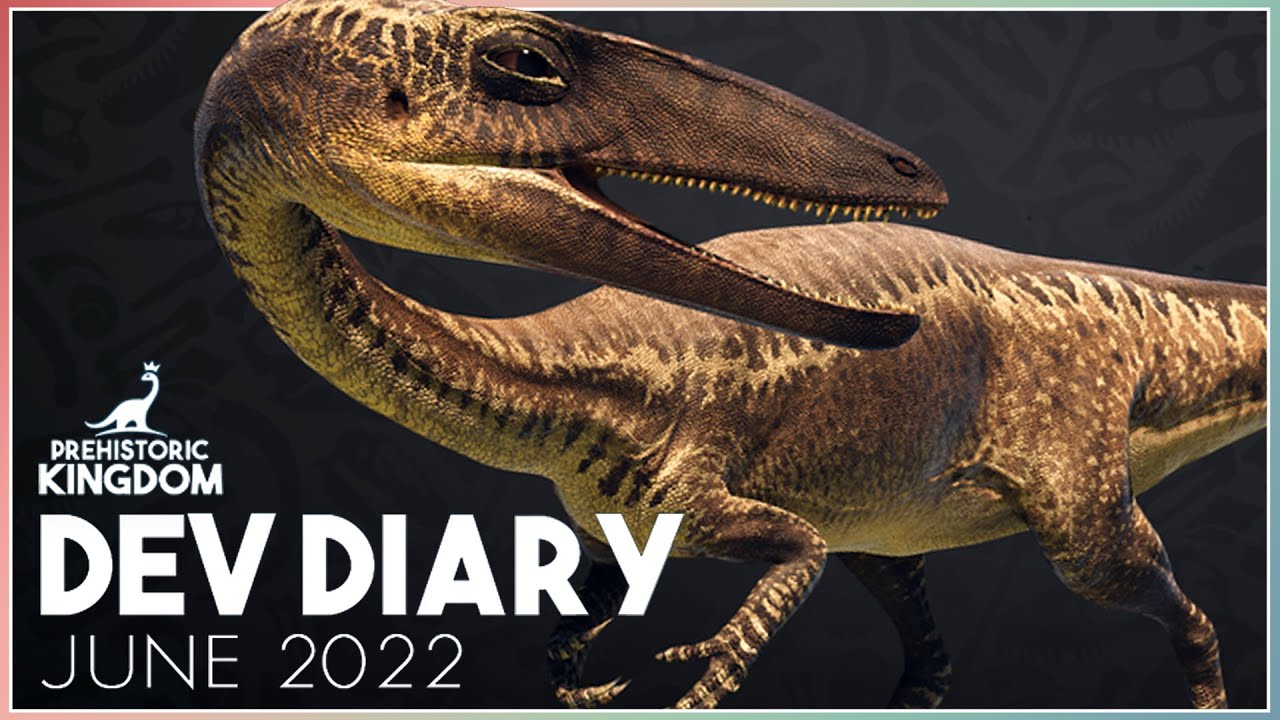 New Species & Animations! | June Dev Diary | Prehistoric Kingdom Early ...