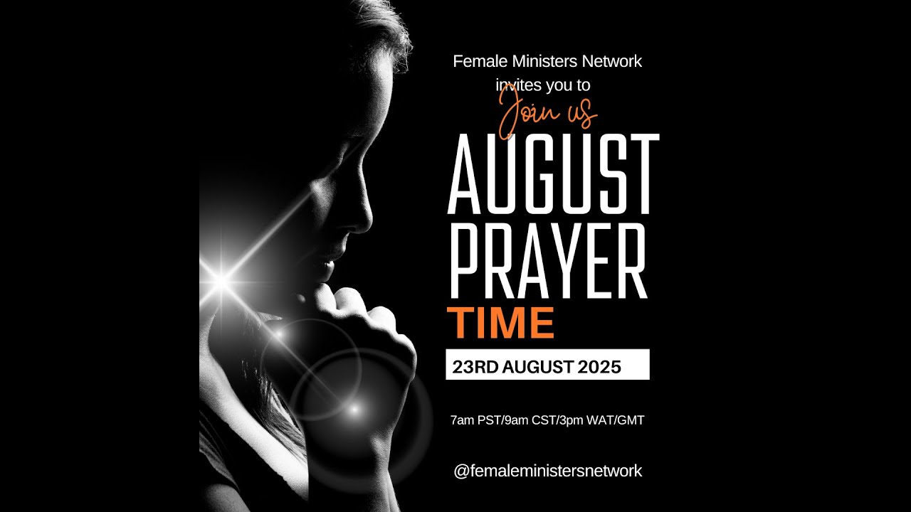 AUGUST PRAYER TIME: PRAYING FOR OUR CHILDREN - YouTube