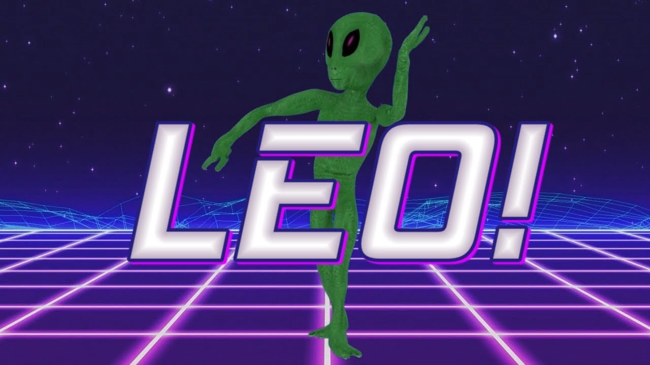 HAPPY BIRTHDAY LEO! - ALIEN REMIX - YouTube