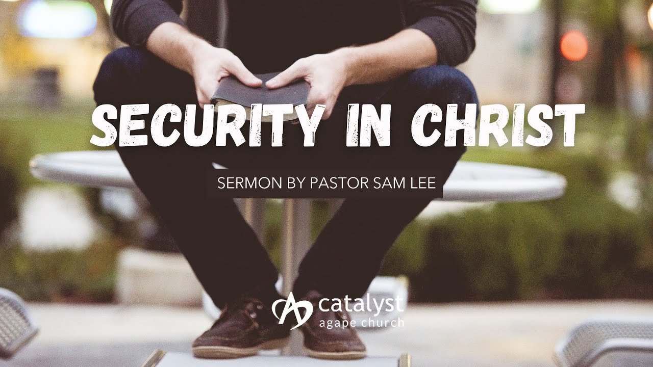Security In Christ - YouTube