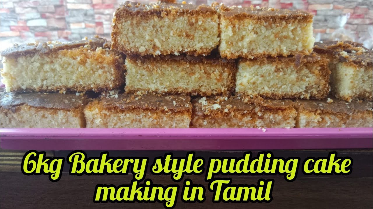6kg pudding cake making in Tamil l bakery style pudding cake recipe l ...