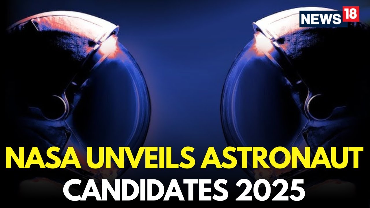 LIVE | NASA Announces 2025 Class Of Astronaut Candidates | NASA ...