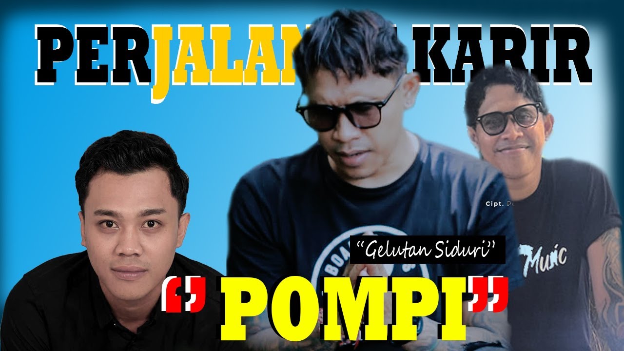 Pompi " Gelutan Siduri " - PERJALANAN KARIR MUSIK POP BALI Eps. 4 - YouTube